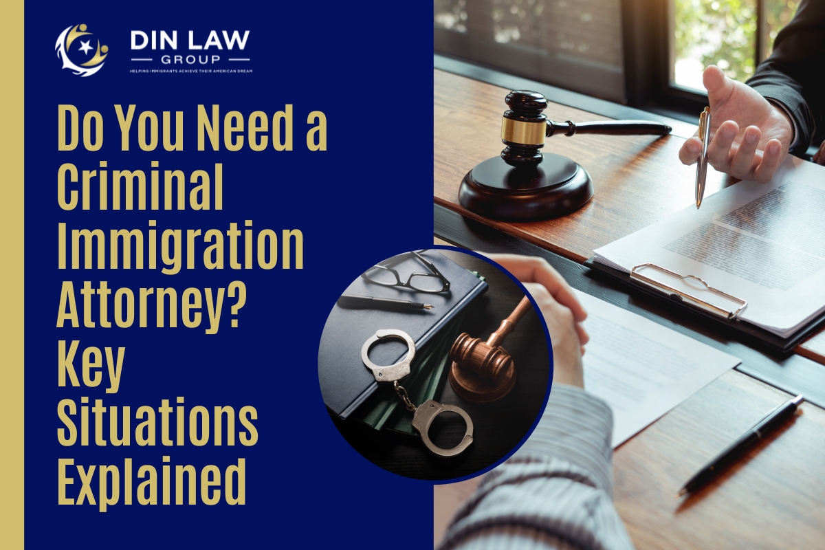 Criminal Immigration Attorney | Protect Your Future in the U.S.